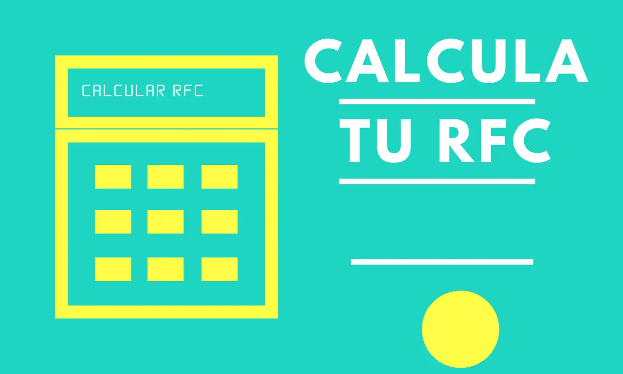 Calcular RFC México | Calculadora RFC Gratis con Homoclave
